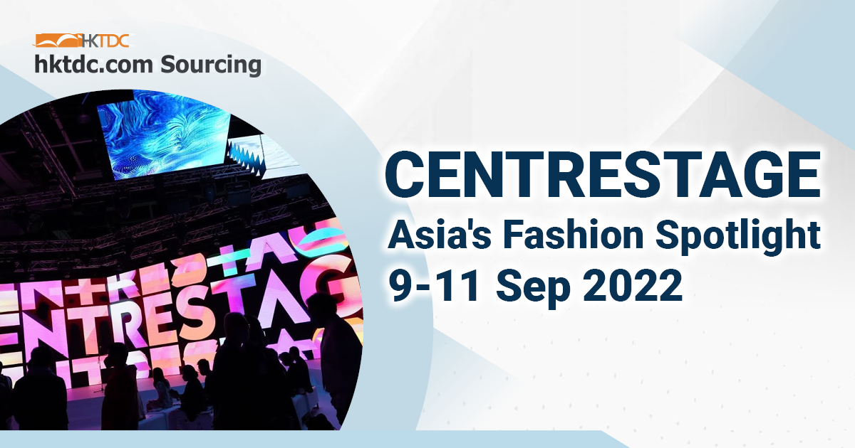 CENTRESTAGE - Asia's Fashion Spotlight - HKTDC Newsbites