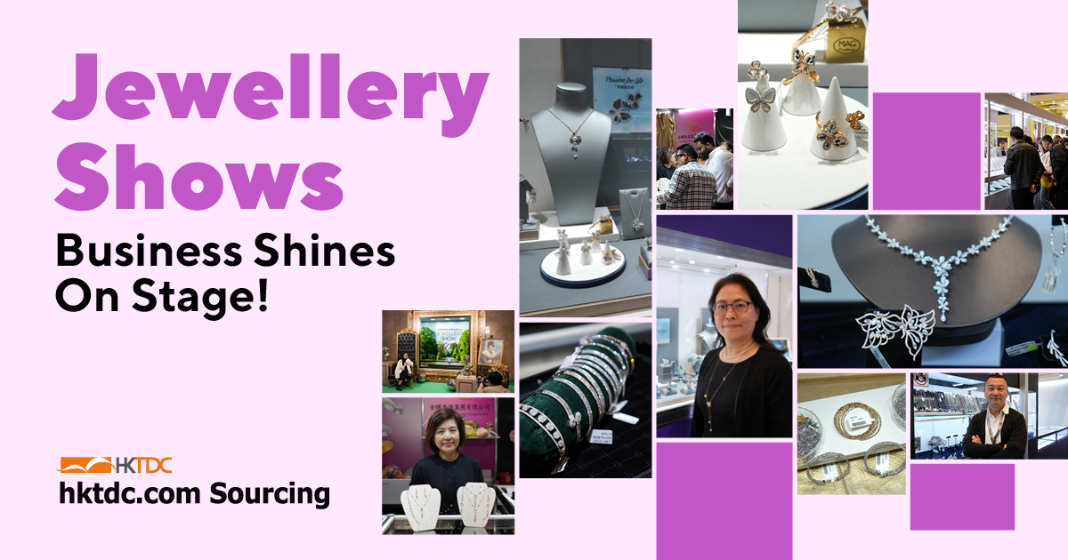Jewellery Shows Exhibitors Co-Create Facets of Brilliance - HKTDC Newsbites