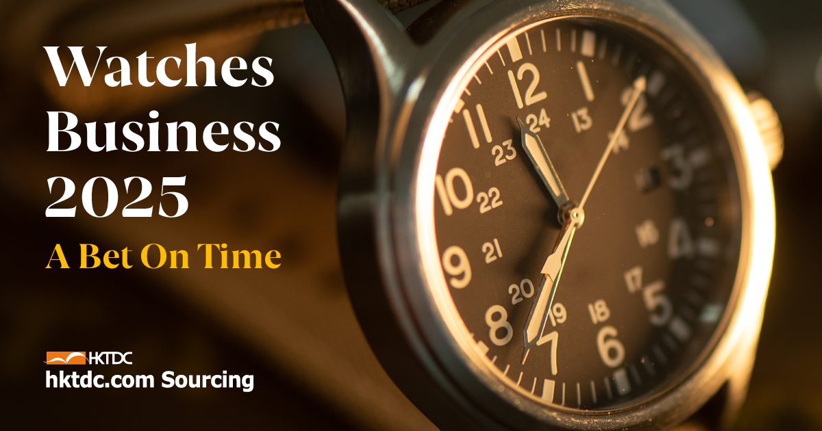 Right on Time: Watch & Clock Trends for the Year Ahead - HKTDC Newsbites