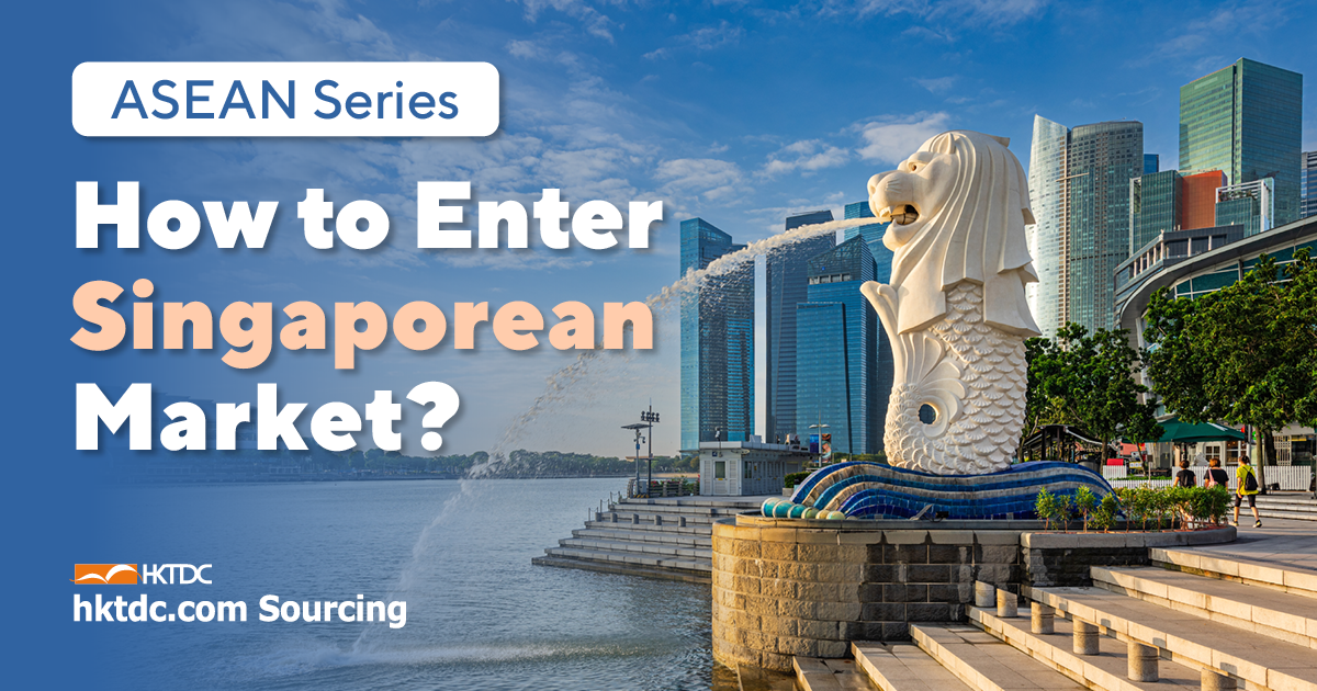 ASEAN Strategy: Singaporean E-Commerce Market - HKTDC Newsbites