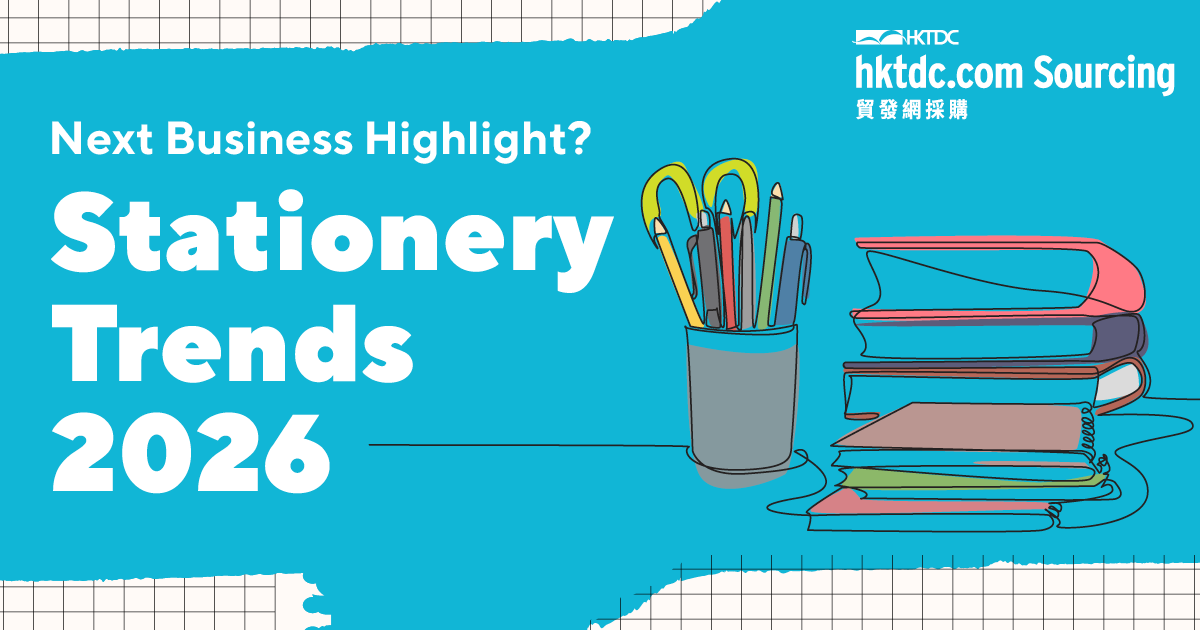 2026 Stationery Trends: Colors, Textures & Tech That Sell - HKTDC Newsbites